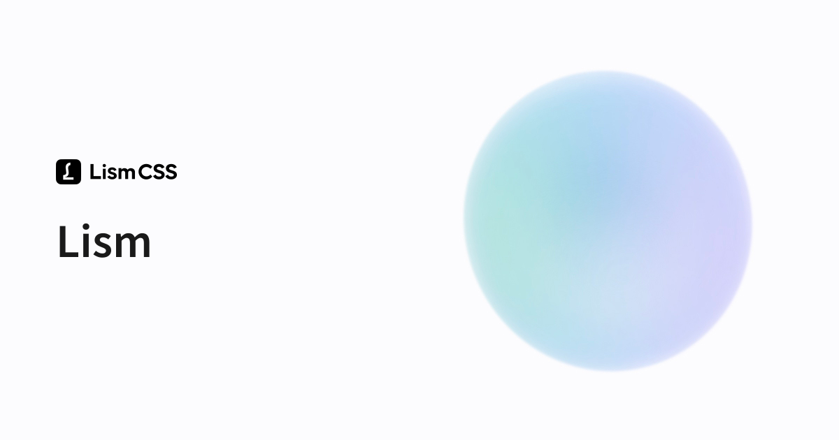 Lism - Lism CSS